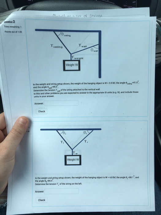 Solved In the weight and string setup shown, the weight of | Chegg.com