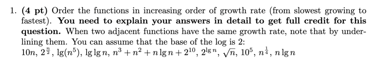 Solved 1. (4 pt) Order the functions in increasing order of | Chegg.com