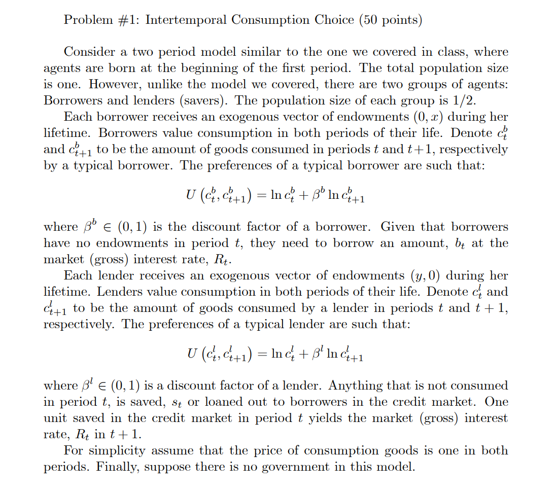 Problem \#1: Intertemporal Consumption Choice (50 | Chegg.com
