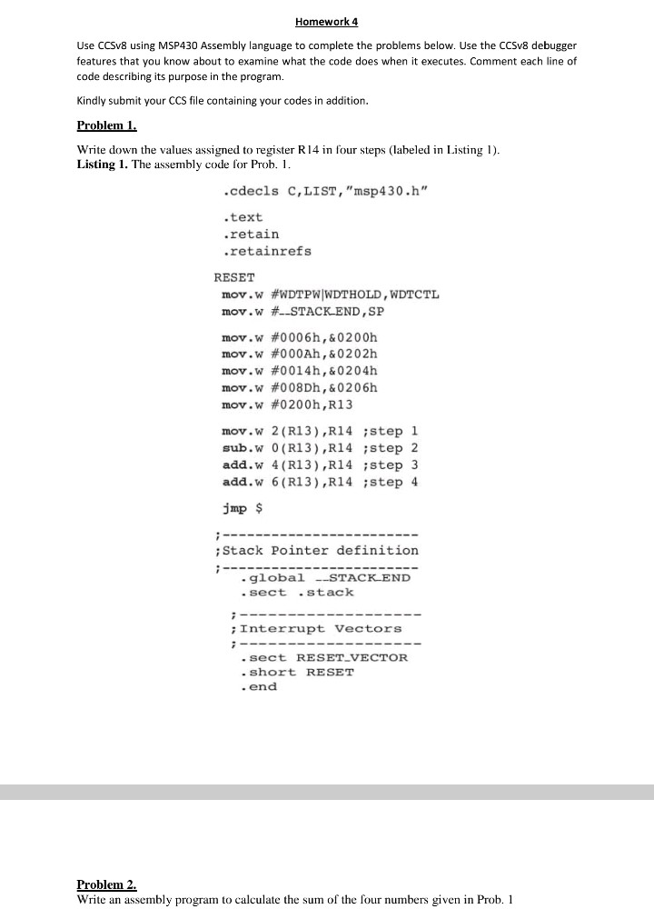 Homework 4 Use CCSv8 using MSP430 Assembly language | Chegg.com