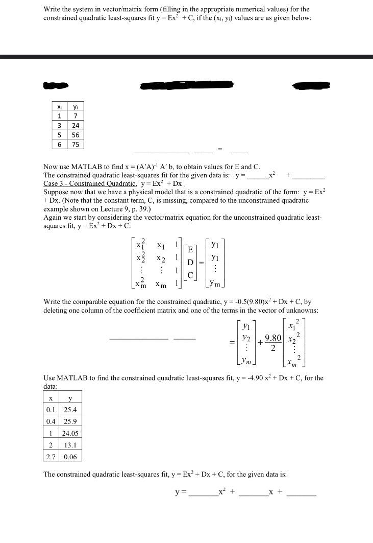 Solved Write the system in vector/matrix form (filling in | Chegg.com