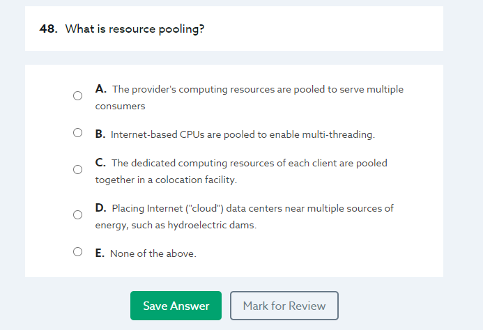 Solved What is resource pooling?A. ﻿The provider's computing | Chegg.com