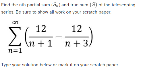Solved Type your solution below or mark it on your scratch | Chegg.com
