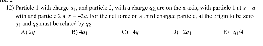 Solved 12) Particle 1 with charge q1, and particle 2 , with | Chegg.com