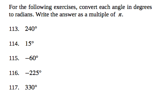Solved For the following exercises, convert each angle in | Chegg.com