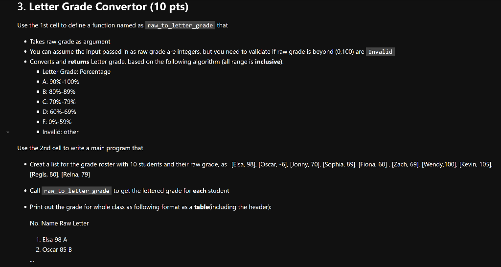 Solved 3. Letter Grade Convertor (10 pts) Use the 1st cell | Chegg.com