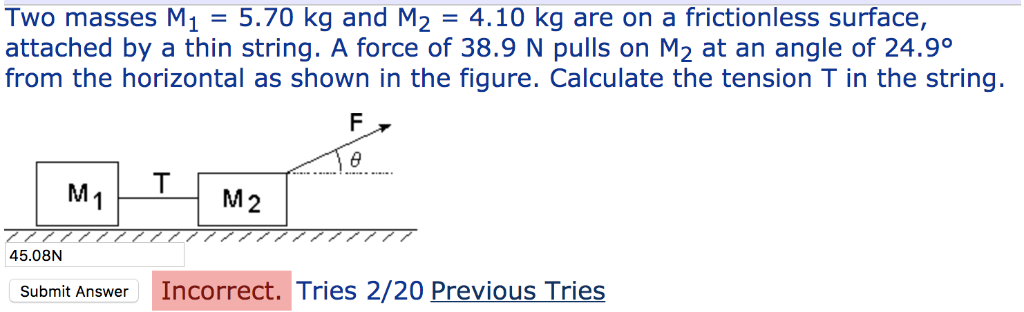 Solved Two masses M1 = 5.70 kg and M2 = 4.10 kg are on a | Chegg.com