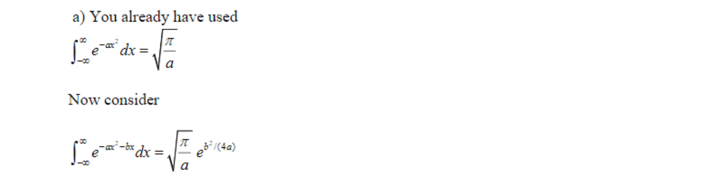 Solved a) You already have used | dx= n [- a Now consider 7 | Chegg.com