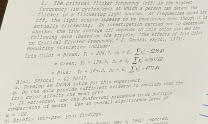 Solved 1. The critical flicker frequency (cff) is the | Chegg.com