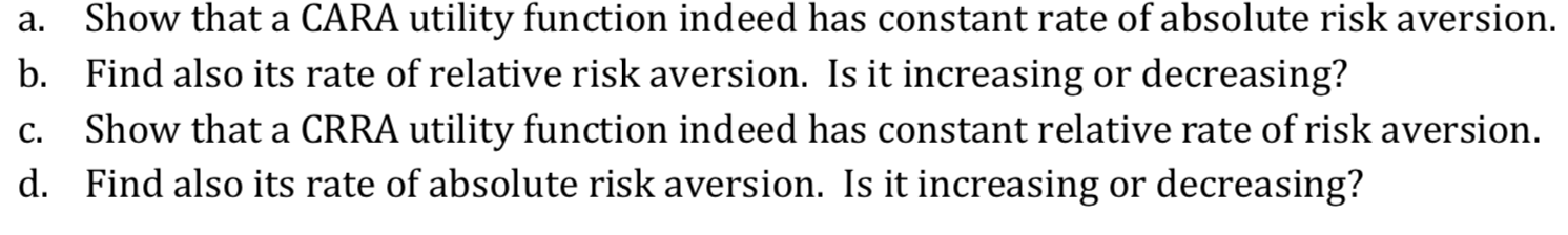 Absolute Rate of Risk Aversion − | Chegg.com