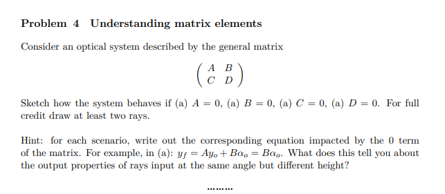 Solved Problem 4 Understanding matrix elements Consider an | Chegg.com