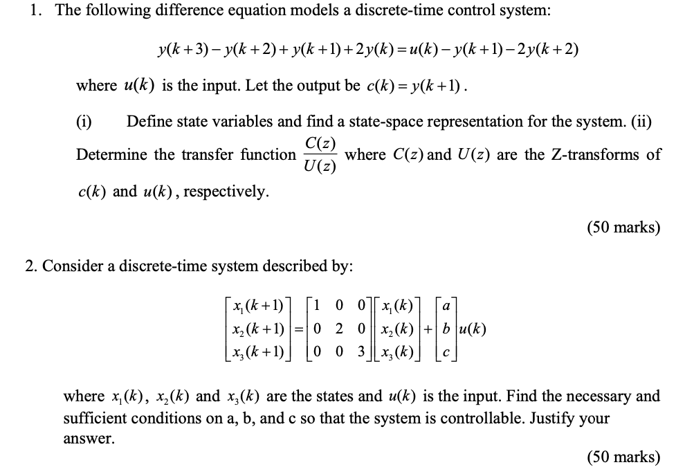 Solved 1. The following difference equation models a | Chegg.com