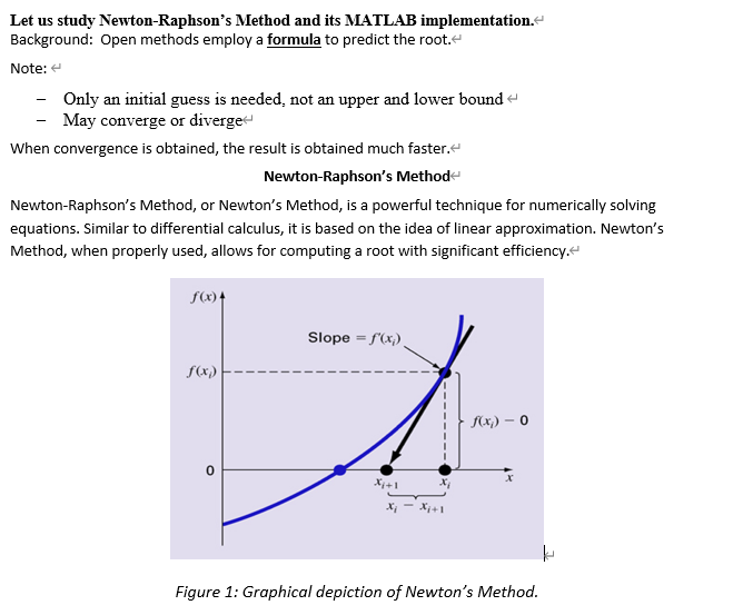 Let us study Newton-Raphson's Method and its MATLAB | Chegg.com