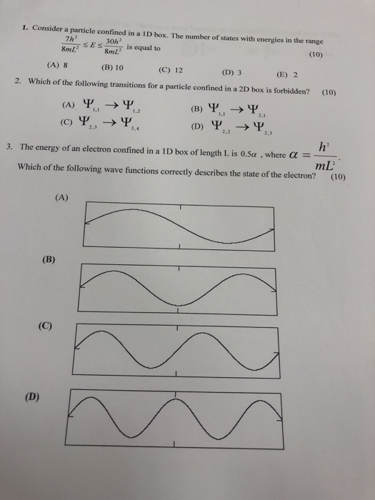 Solved 1. Consider a particle confined in a ID box. The | Chegg.com