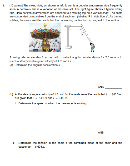 Solved [10 points] The swing ride, as shown in left figure, | Chegg.com