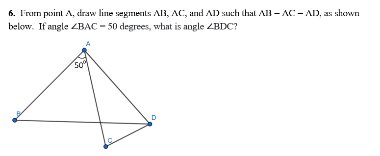 Solved 6. From point A, draw line segments AB,AC, and AD | Chegg.com