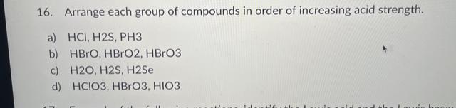 Solved 16. Arrange each group of compounds in order of | Chegg.com