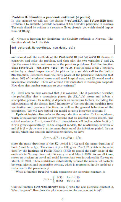 Problem 3. Simulate a pandemic outbreak (4 points) In | Chegg.com