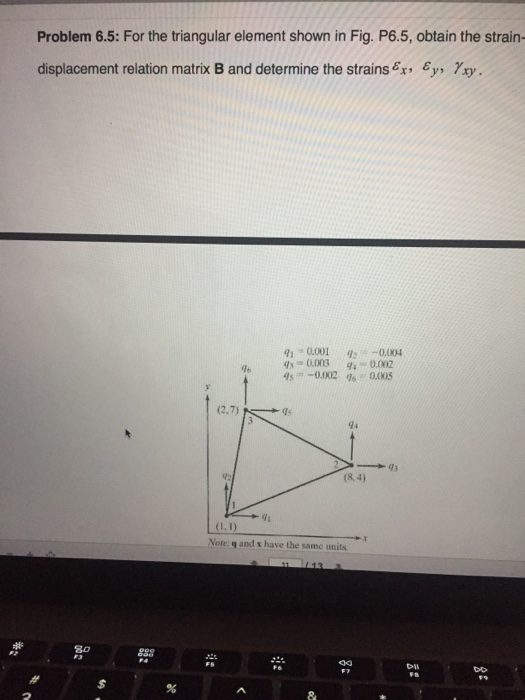 Solved Problem 6 5 For The Triangular Element Shown In Fig