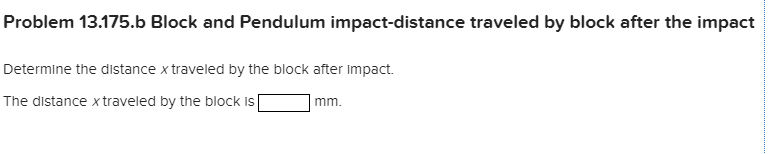 Solved A 1-kg block B is moving with a velocity v0 of | Chegg.com