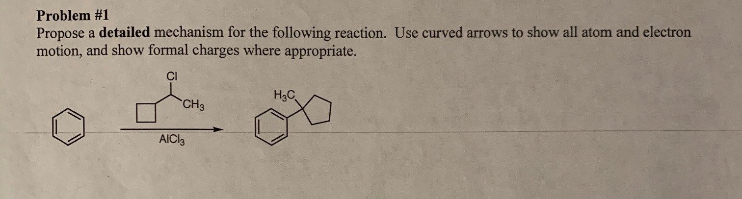 Solved Problem #1 Propose a detailed mechanism for the | Chegg.com