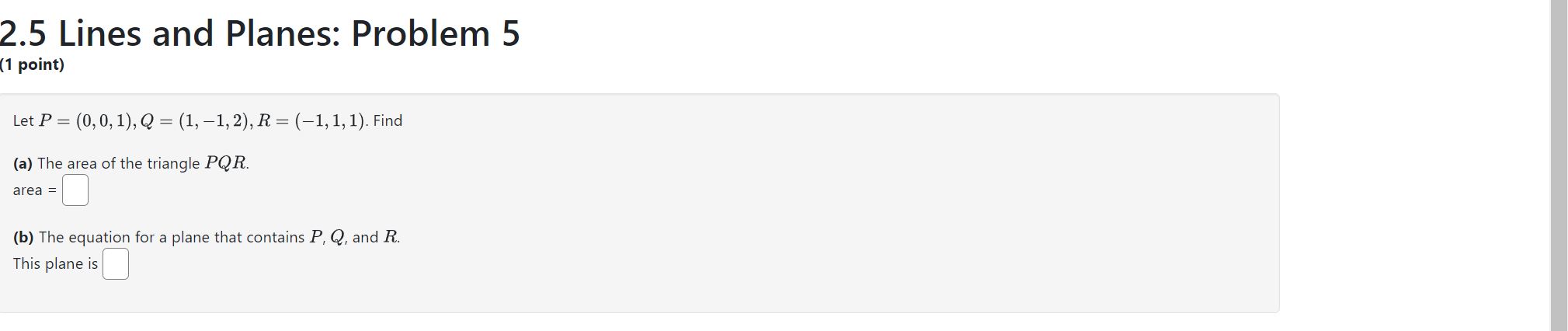 Solved 2.5 Lines and Planes: Problem 5 (1 point) Let | Chegg.com