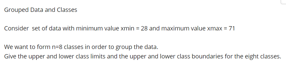 Solved Grouped Data and Classes Consider set of data with | Chegg.com