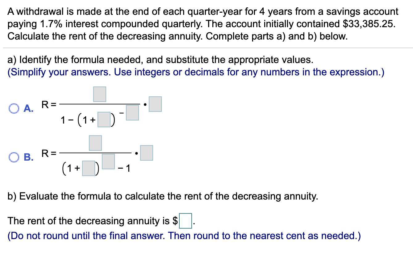 Solved A withdrawal is made at the end of each quarter-year | Chegg.com