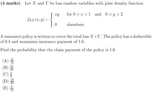 Solved (4 marks) Let X and Y be loss random variables with | Chegg.com
