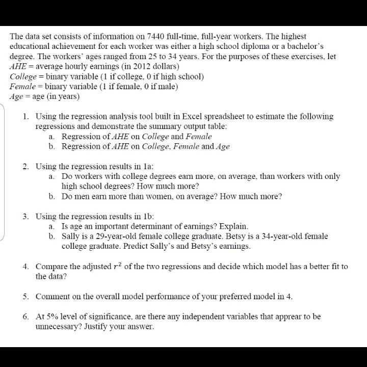 Solved The data set consists of information on 7440 | Chegg.com