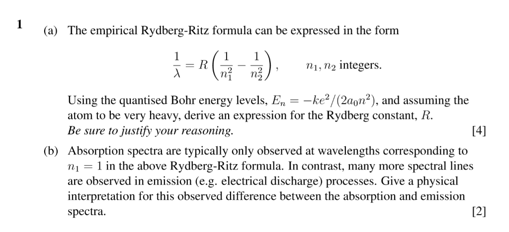 Solved 1 (a) The empirical Rydberg-Ritz formula can be | Chegg.com