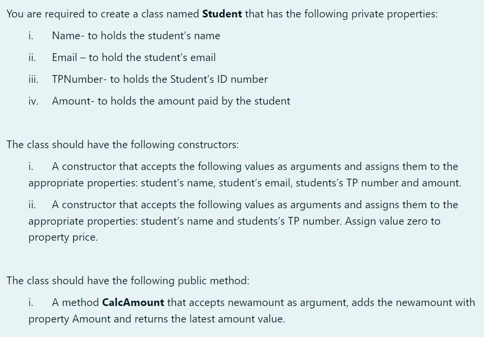 Solved You are required to create a class named Student that | Chegg.com
