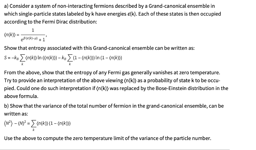 Solved a) Consider a system of non-interacting fermions | Chegg.com