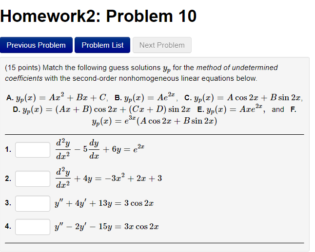 Solved (15 points) Match the following guess solutions yp | Chegg.com