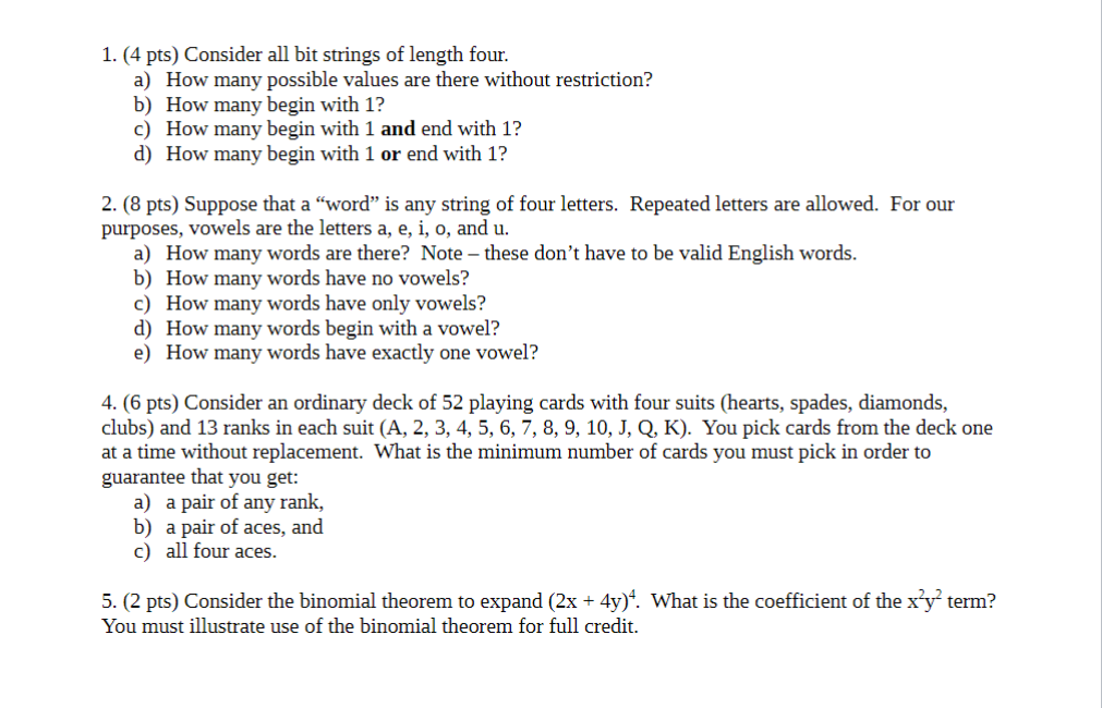 Solved 1. (4 pts) Consider all bit strings of length four. | Chegg.com