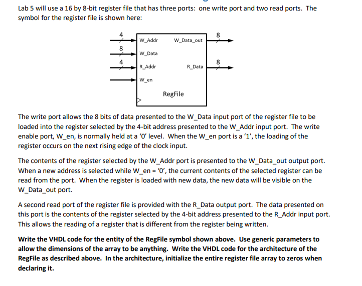 Lab 5 will use a 16 by 8-bit register file that has | Chegg.com