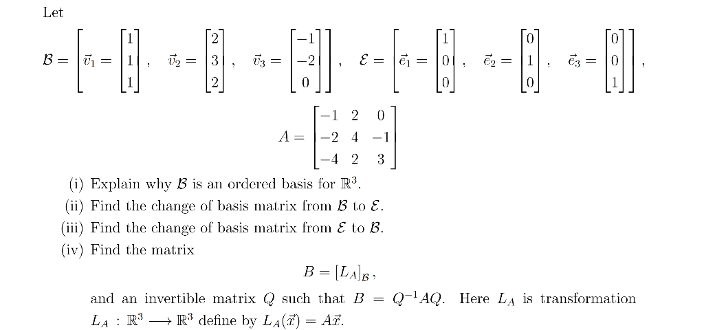 Solved Let 4-1-1-1-1-3-1-1 [2] B= = 1. T2 = 3 Ū= -2 , E = @ | Chegg.com