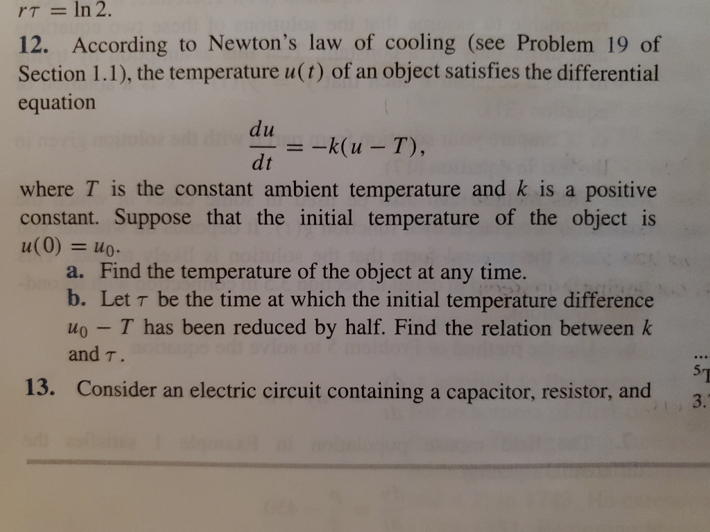 Solved According to Newton's law of cooling, the temperature | Chegg.com