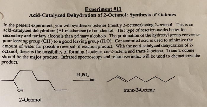 Solved Experiment #11 Acid-Catalyzed Dehydration of | Chegg.com