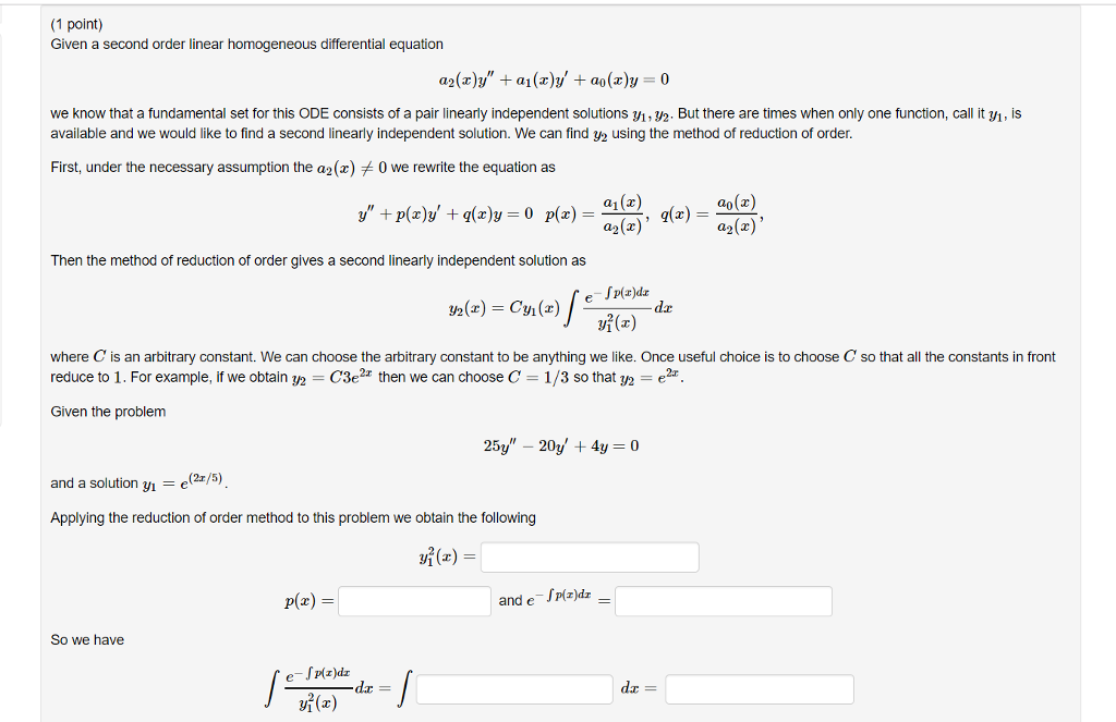 Solved (1 point) Given a second order linear homogeneous | Chegg.com
