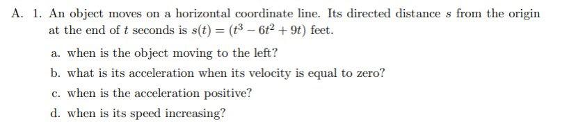 Solved A 1 An Object Moves On A Horizontal Coordinate
