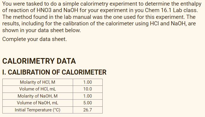 Solved You were tasked to do a simple calorimetry experiment | Chegg.com