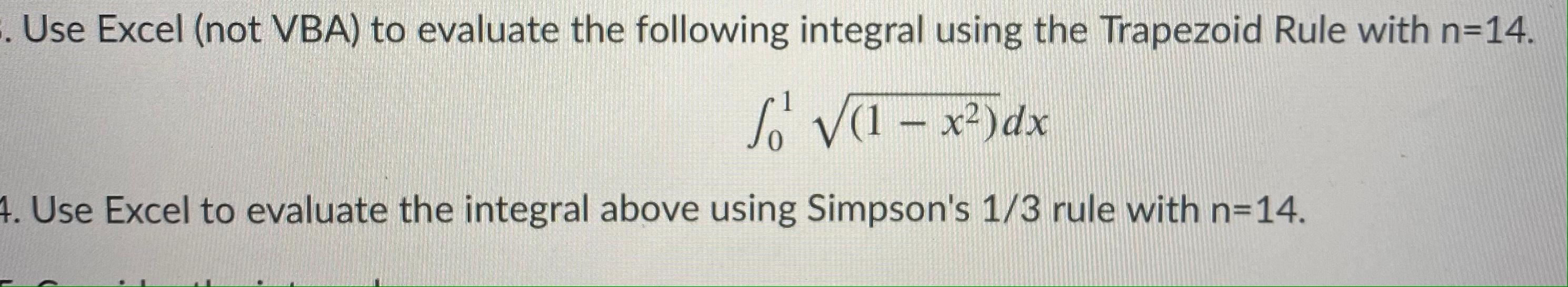 Solved . Use Excel (not VBA) to evaluate the following | Chegg.com