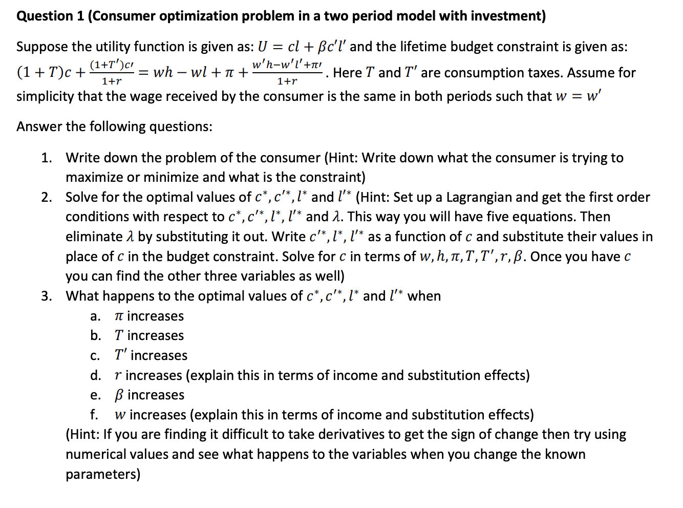 Solved Question 1 (Consumer optimization problem in a two | Chegg.com