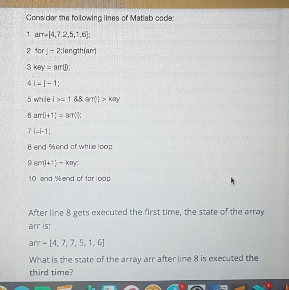 Solved Consider the following lines of Matlab code 1 | Chegg.com