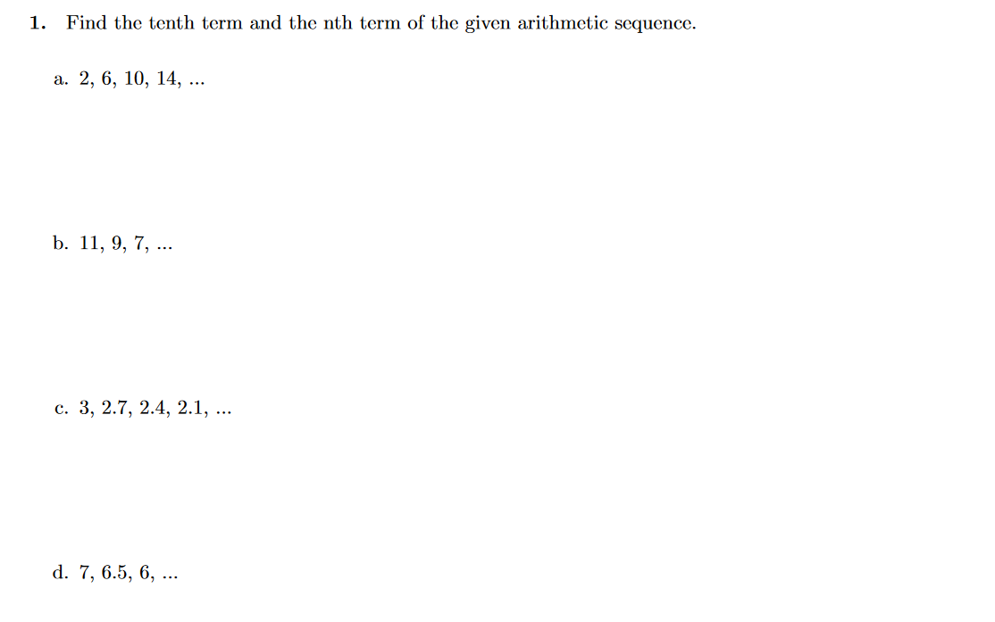 Solved 1. Find the tenth term and the nth term of the given | Chegg.com