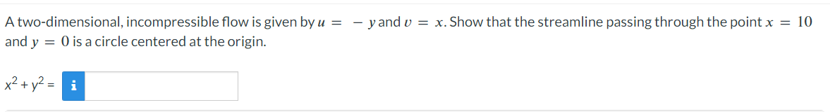 Solved A two-dimensional, incompressible flow is given by | Chegg.com