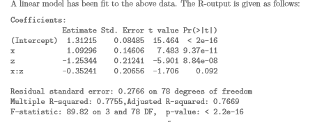 Solved A linear model has been fit to the above data. The | Chegg.com