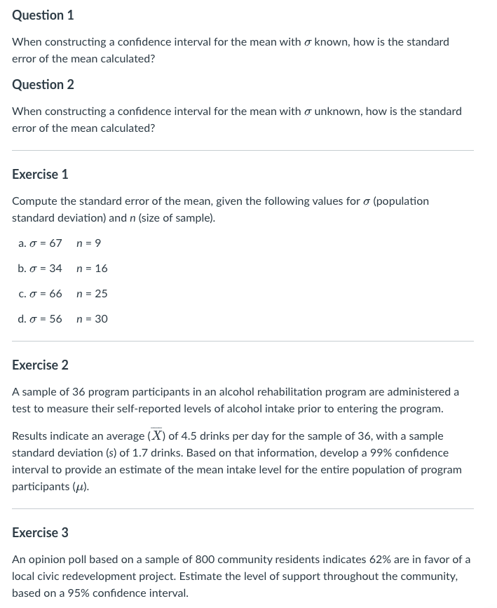 Solved When constructing a confidence interval for the mean | Chegg.com
