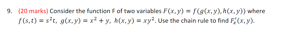 Solved 9. (20 marks) Consider the function F of two | Chegg.com